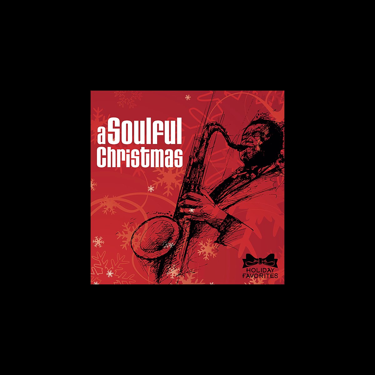 ‎A Soulful Christmas by Holiday Favorites on Apple Music