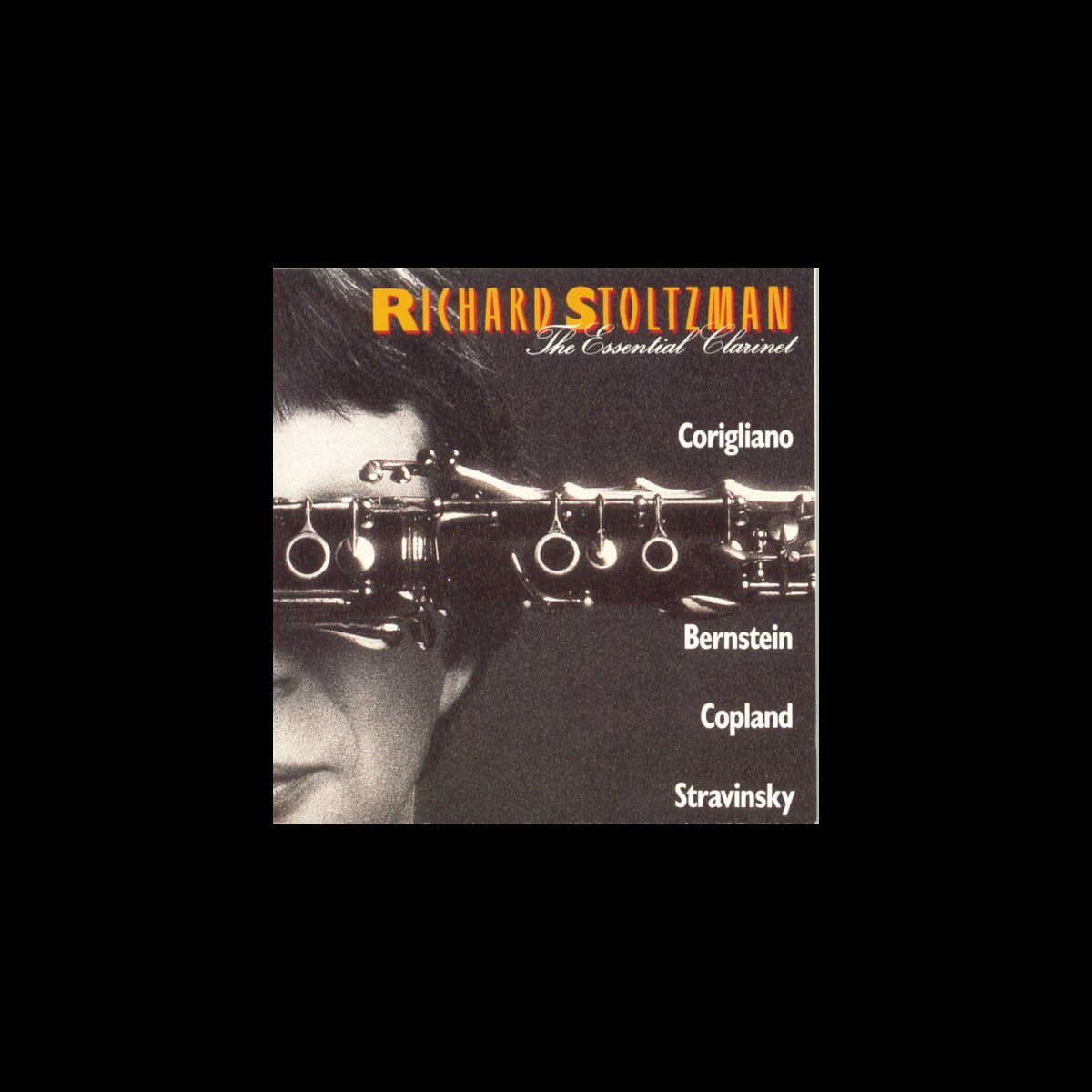 ‎The Essential Clarinet by Richard Stoltzman on Apple Music