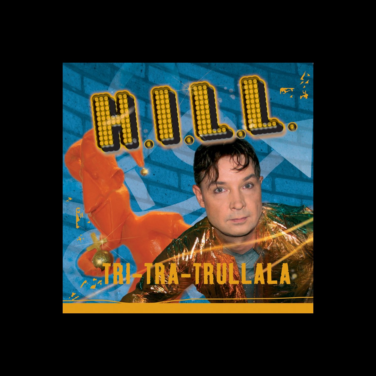 ‎Tri-Tra-Trullala by Hill on Apple Music