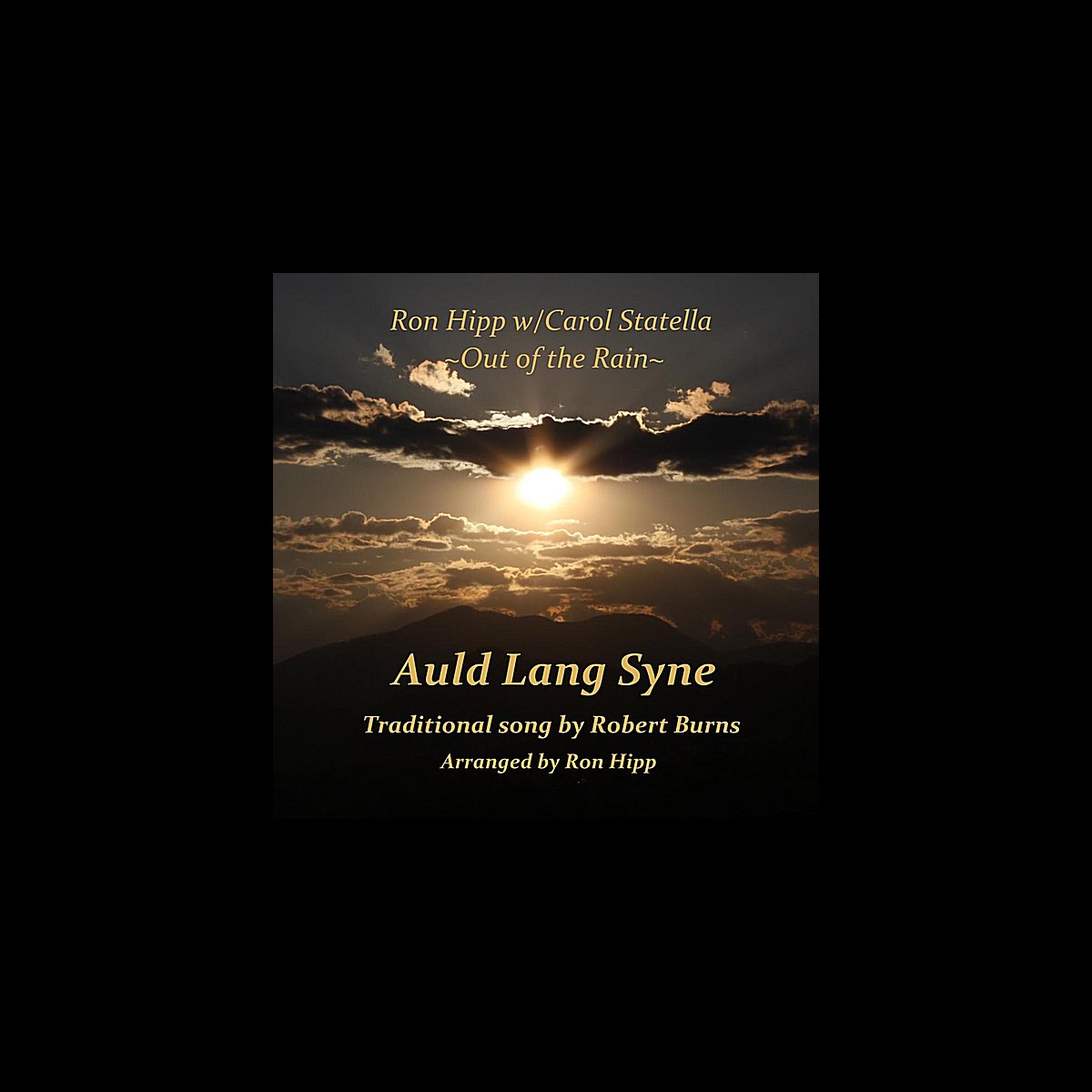 ‎Auld Lang Syne (feat. Ron Hipp & Carol Statella) - Single by Out of ...