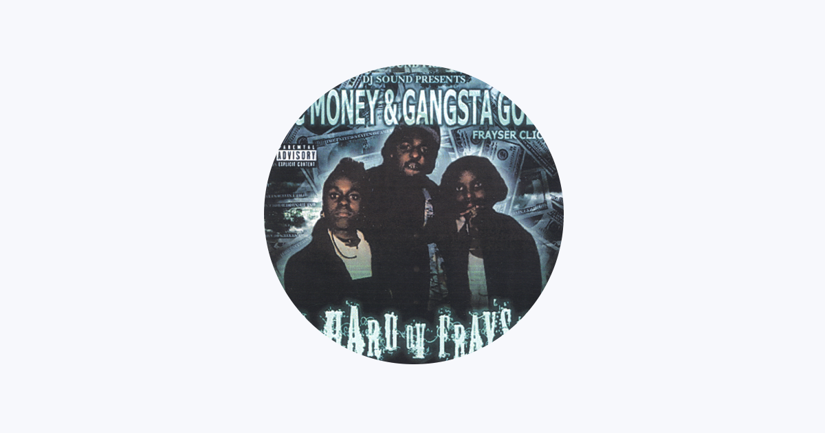 ‎Gangsta Gold MC Money& Tha Frayser Click,d.j.sound Productions:: on ...