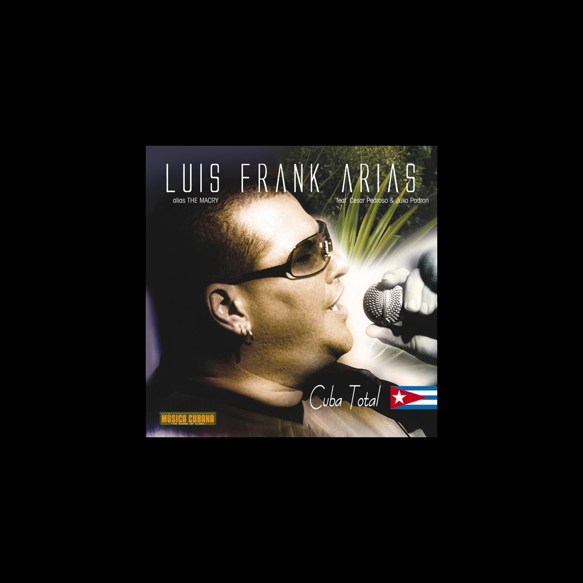 ‎Luis Frank Arias Cuba Total de Luis Frank Arias en Apple Music