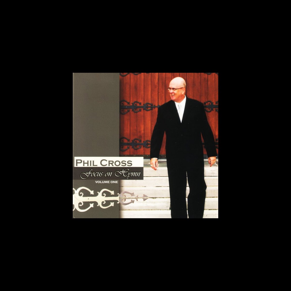 ‎Focus On Hymn, Vol. 1 by Phil Cross on Apple Music
