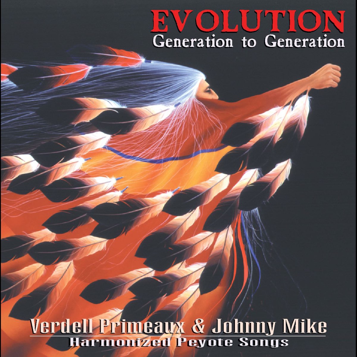 ‎Evolution: Generation to Generation (Harmonized Peyote Songs) by ...