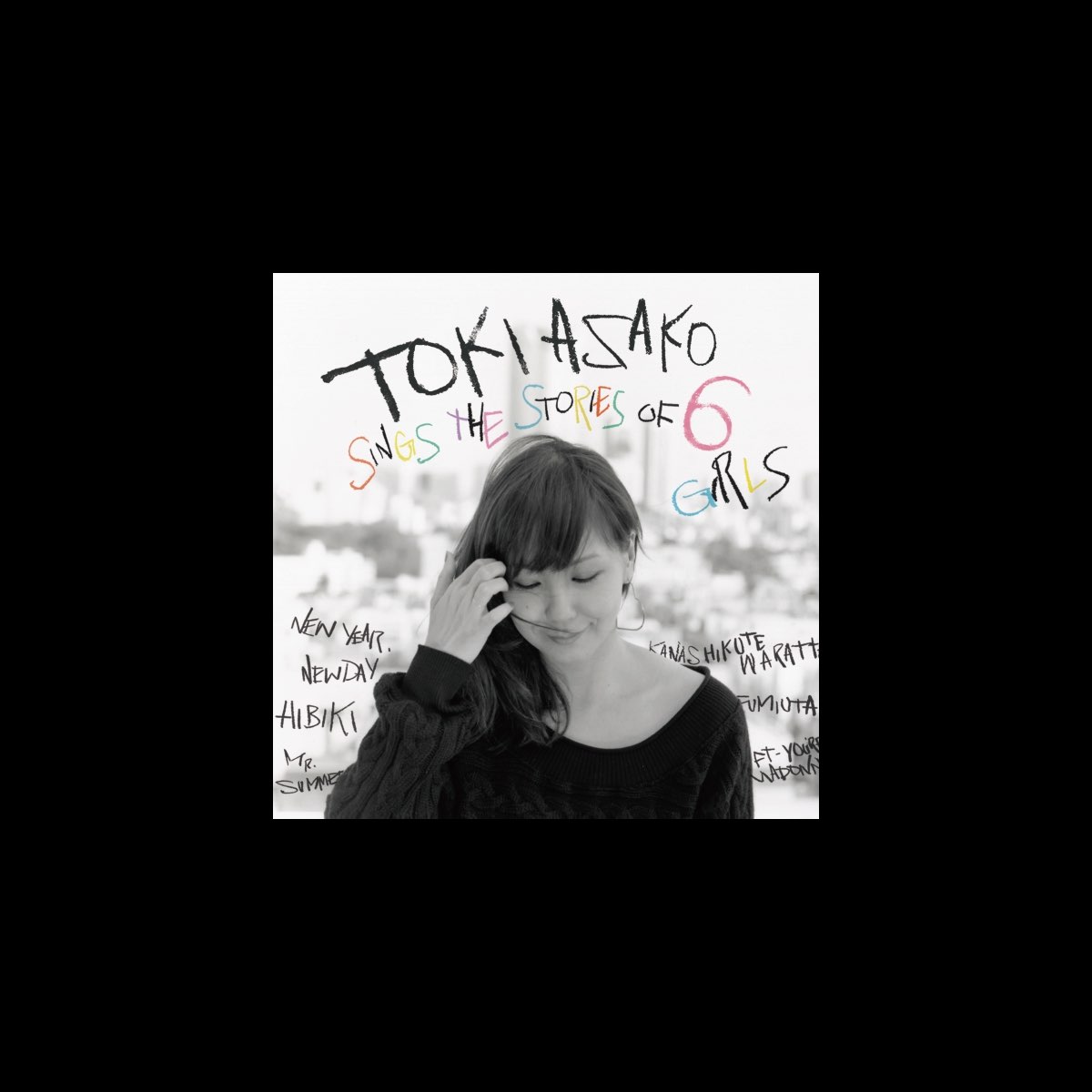 ‎sings the stories of 6 girls - EP de Toki Asako en Apple Music