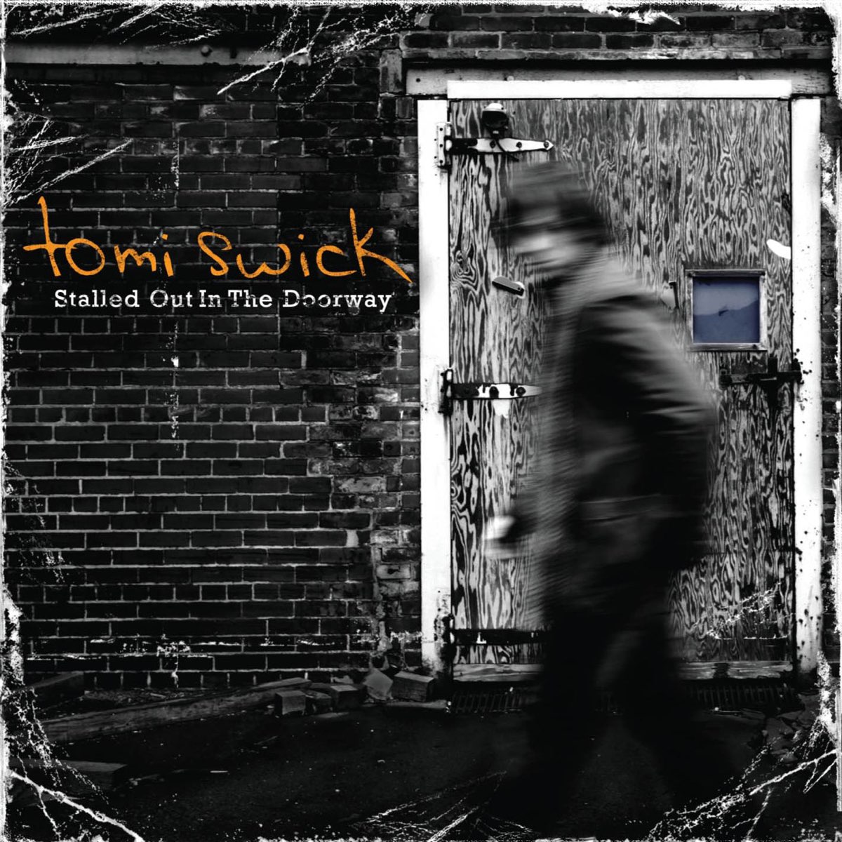 ‎Stalled Out In the Doorway by Tomi Swick on Apple Music