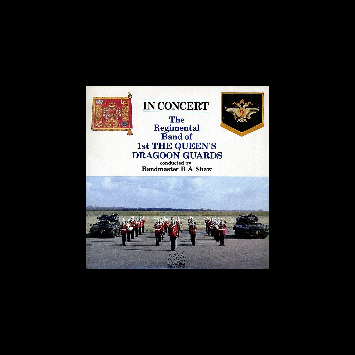 ‎In Concert by The Regimental Band of 1st The Queen's Dragoon Guards on ...