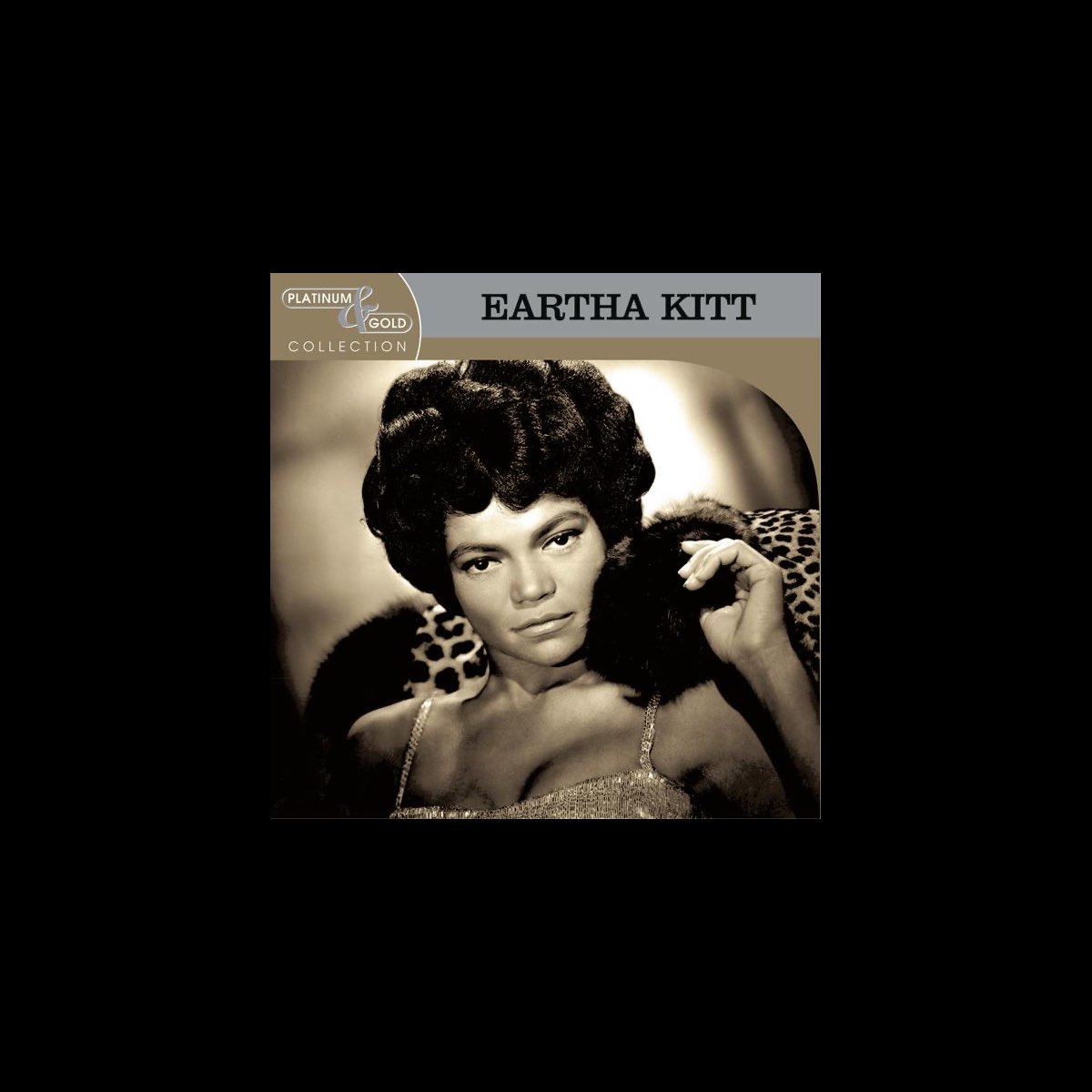 ‎Eartha Kitt: Platinum & Gold Collection (Remastered) by Eartha Kitt on ...