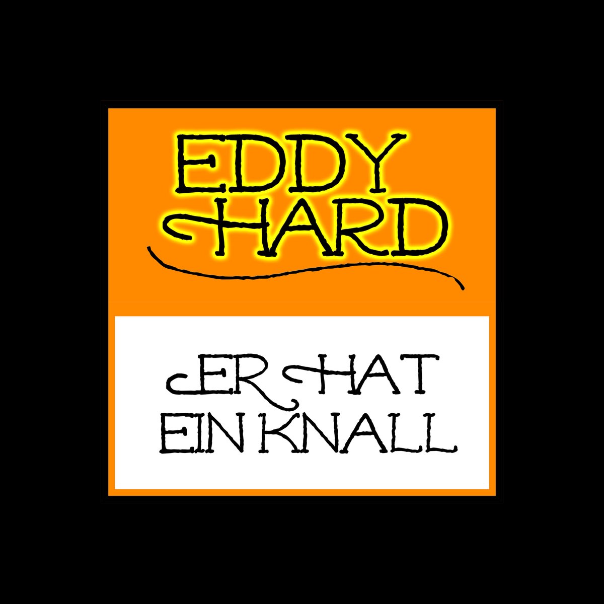 ‎Er hat ein Knall - Single by Eddy Hard on Apple Music