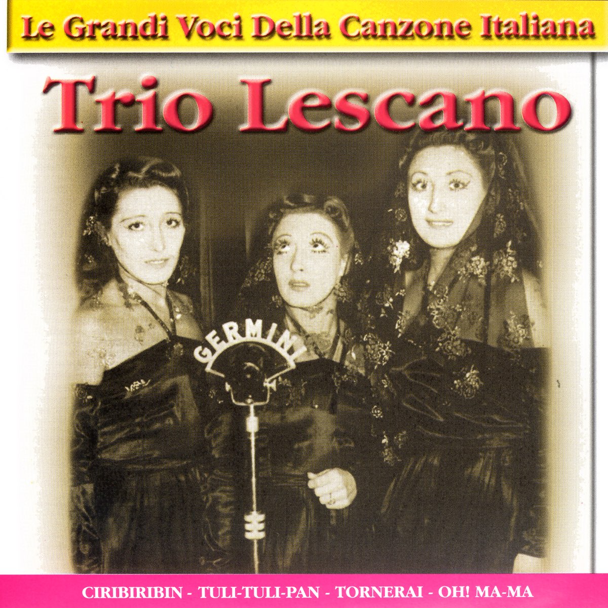 ‎Le Grandi Voci Della Canzone Italiana de Trio Lescano en Apple Music