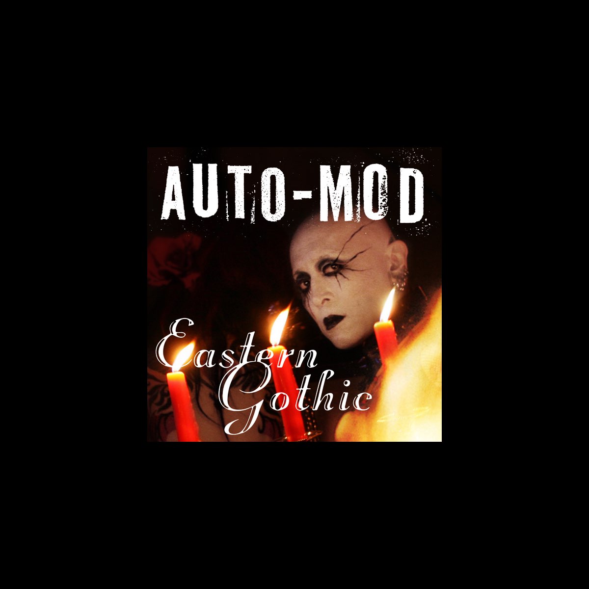 ‎AUTO-MODの「EASTERN GOTHIC」をiTunesで