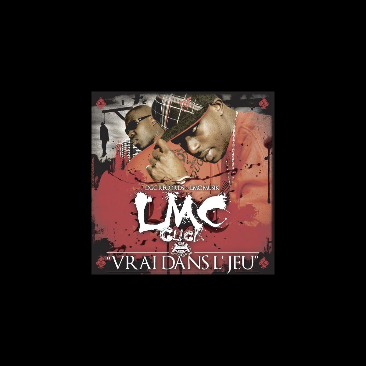 ‎Apple Music에서 감상하는 LMC Click의 Vrai dans l'jeu