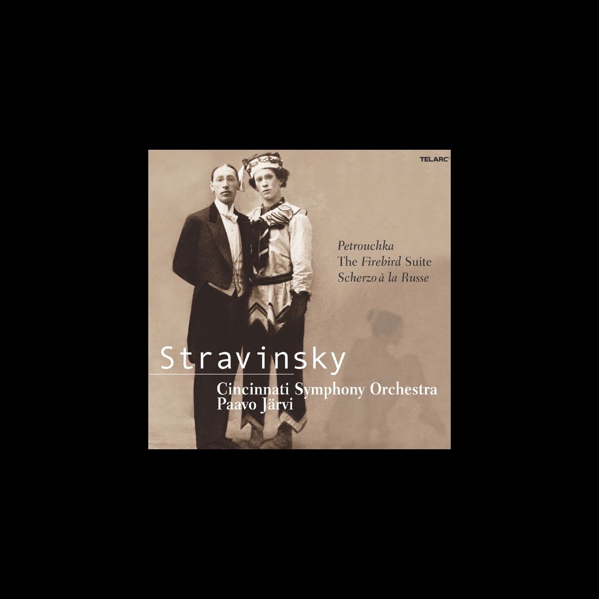 ‎Stravinsky: Petrouchka - The Firebird Suite - Scherzo à la Russe by ...