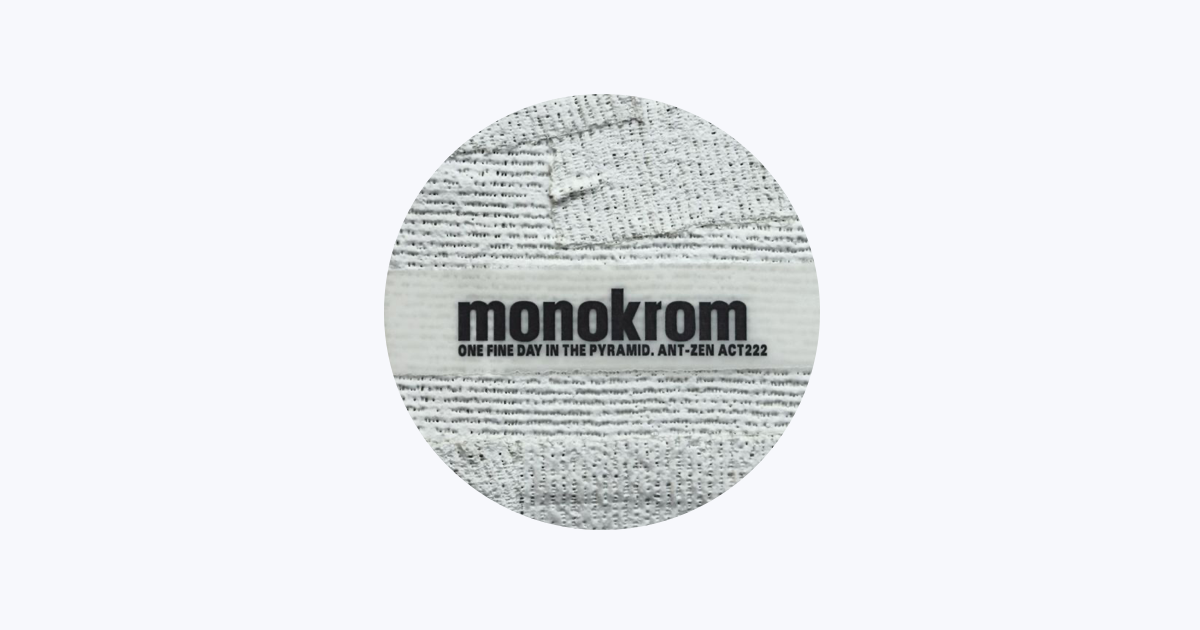 ‎Monokrom on Apple Music