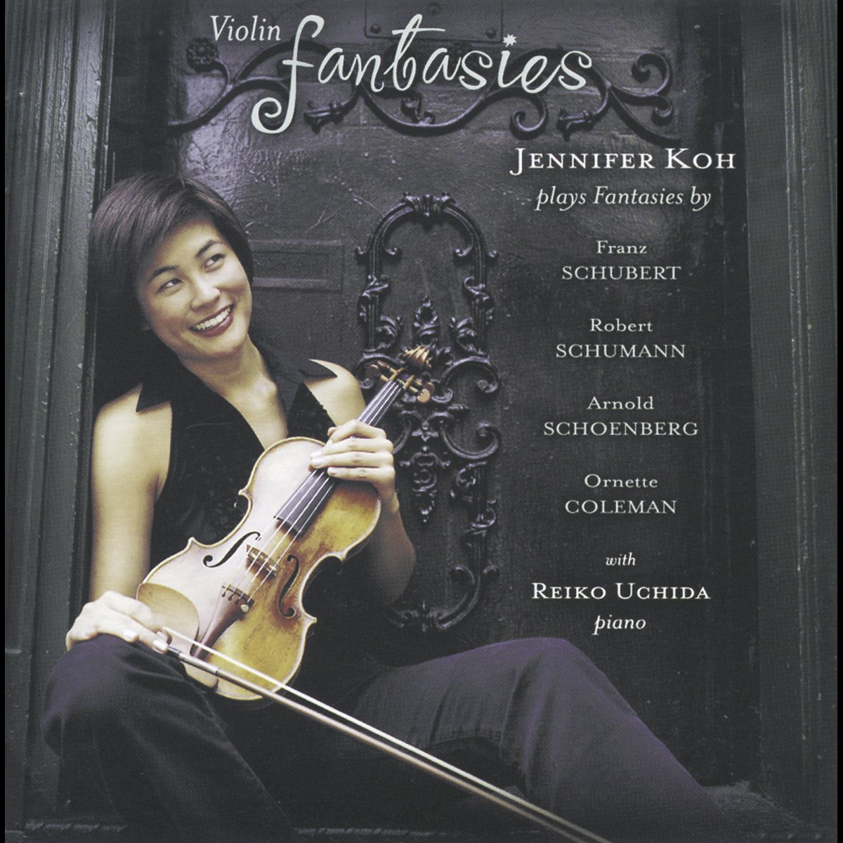 ‎Schubert - Schumann - Schoenberg - Coleman: Violin Fantasies by ...