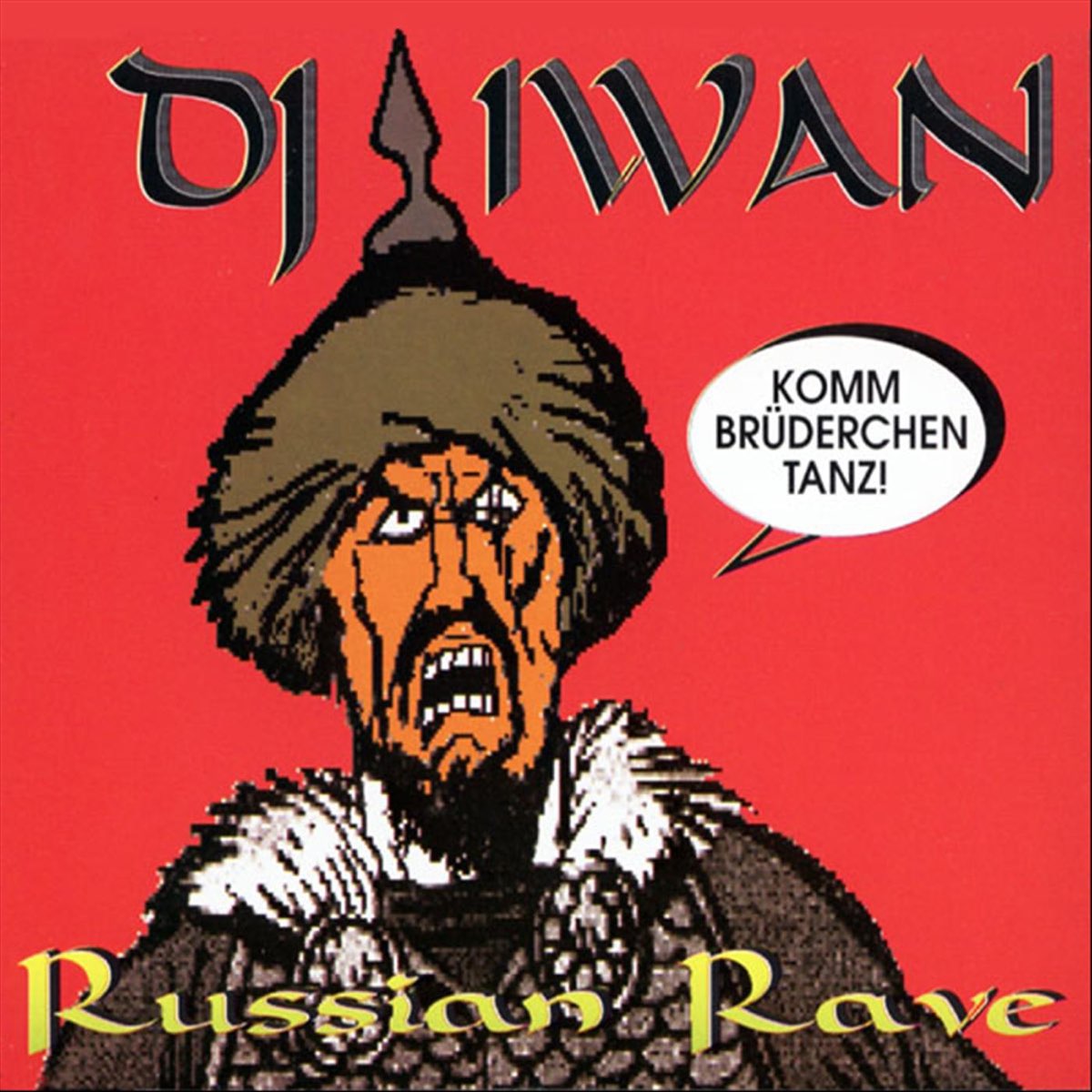 ‎Russian Rave (Komm Brüderchen Tanz!) by DJ Iwan on Apple Music