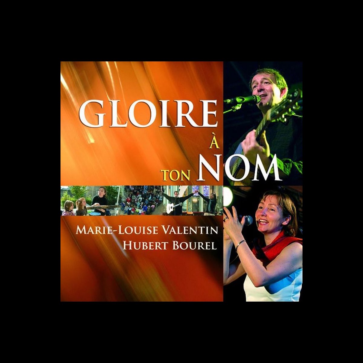 ‎Marie-Louise Valentin & Hubert Bourel在 Apple Music 上的《Gloire à Ton Nom》