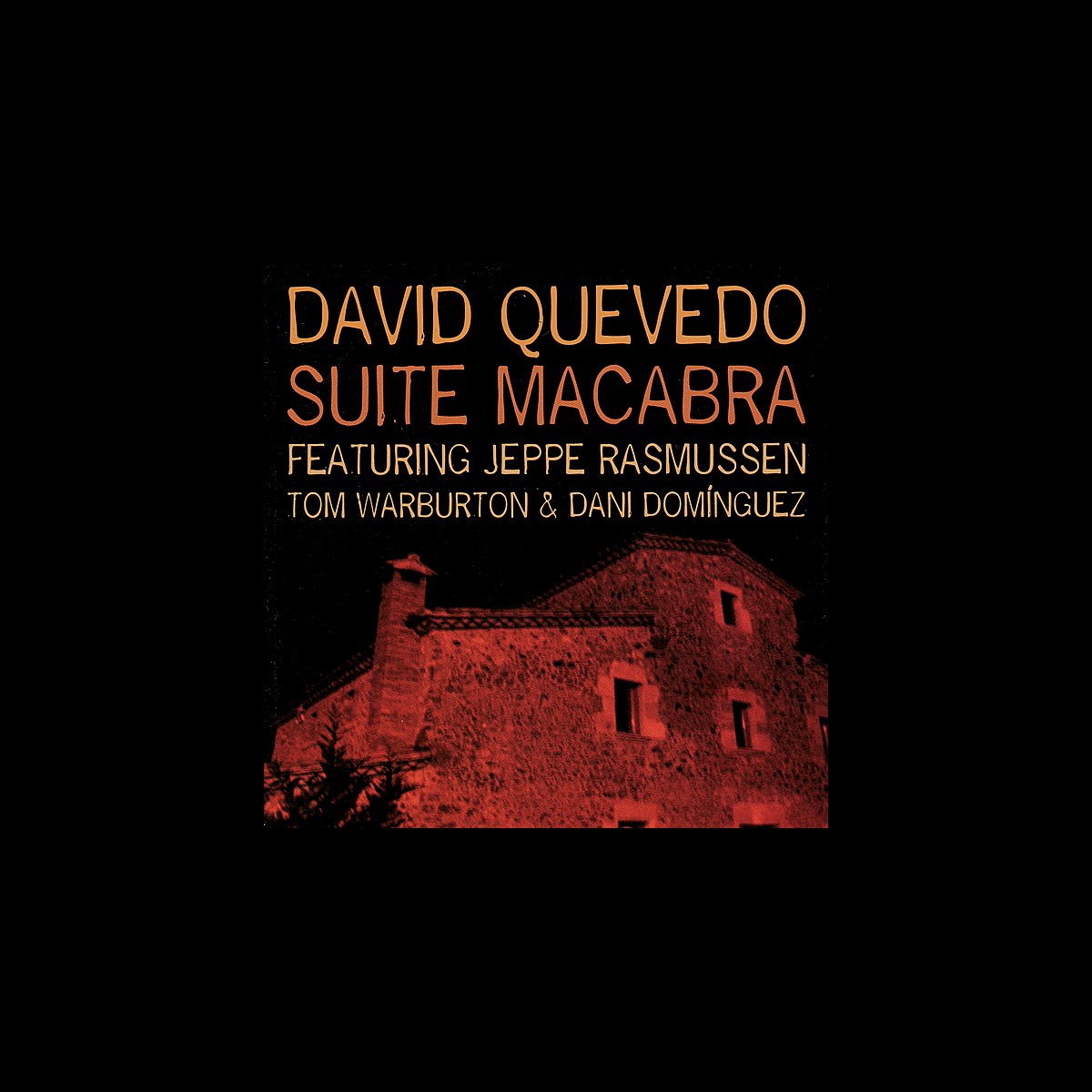 ‎Suite Macabra de David Quevedo, Jeppe Rasmussen, Tom Warburton & Dani ...