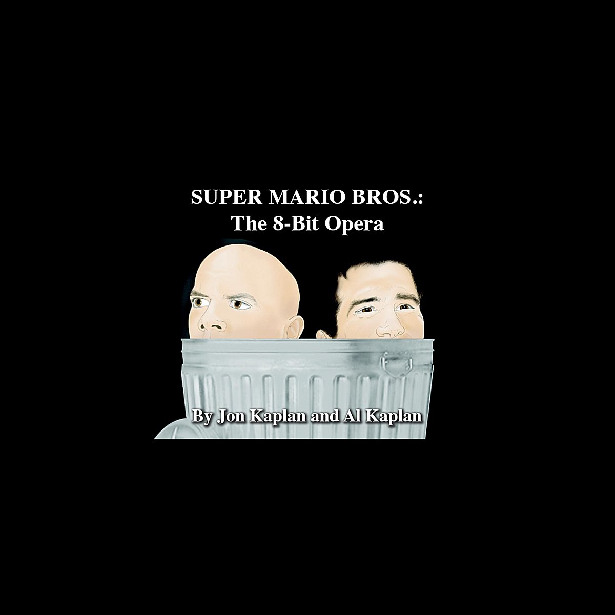 ‎Super Mario Bros.: The 8-Bit Opera - Single par Jon Kaplan & Al Kaplan ...