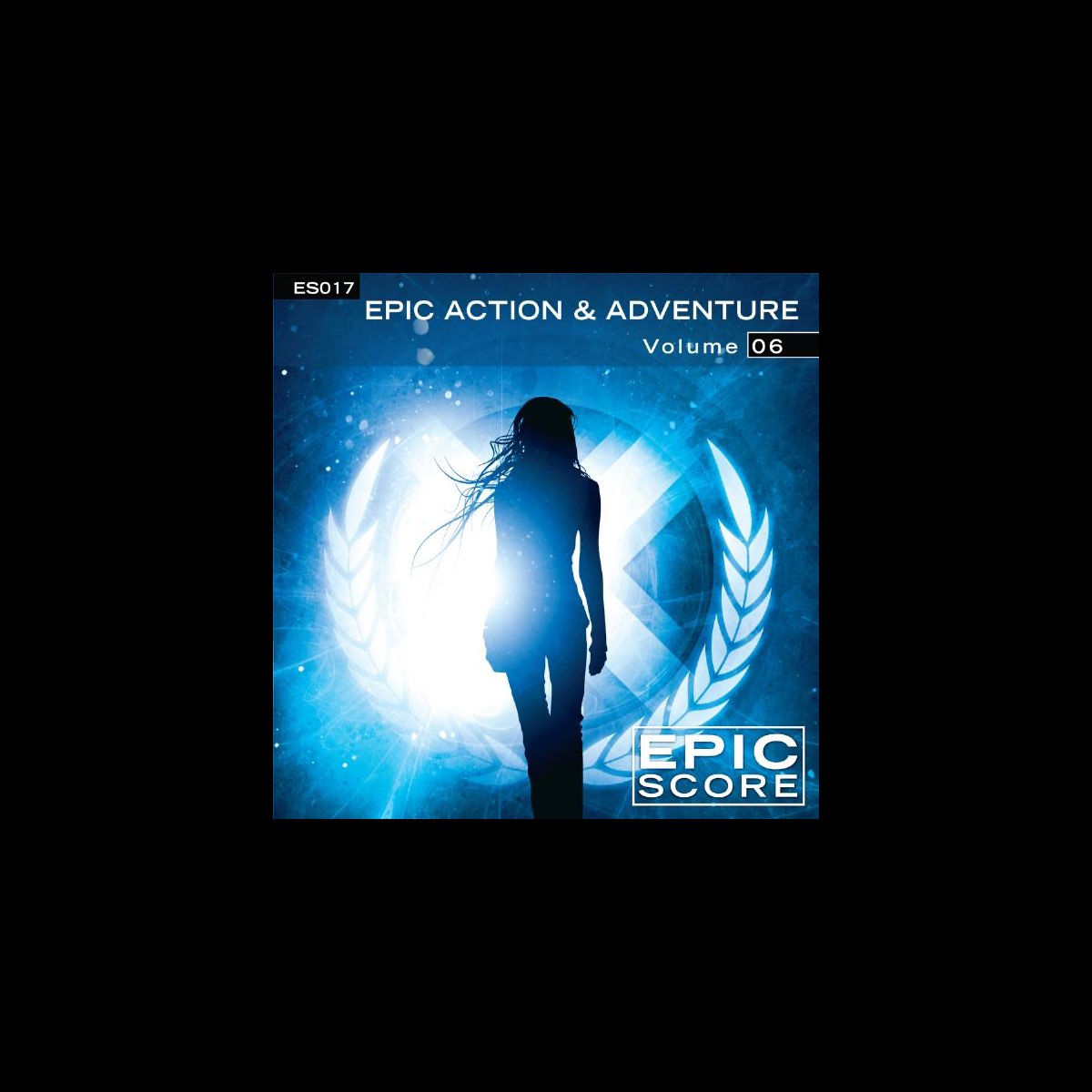 ‎Epic Action & Adventure Vol. 6 - ES017 by Epic Score on Apple Music
