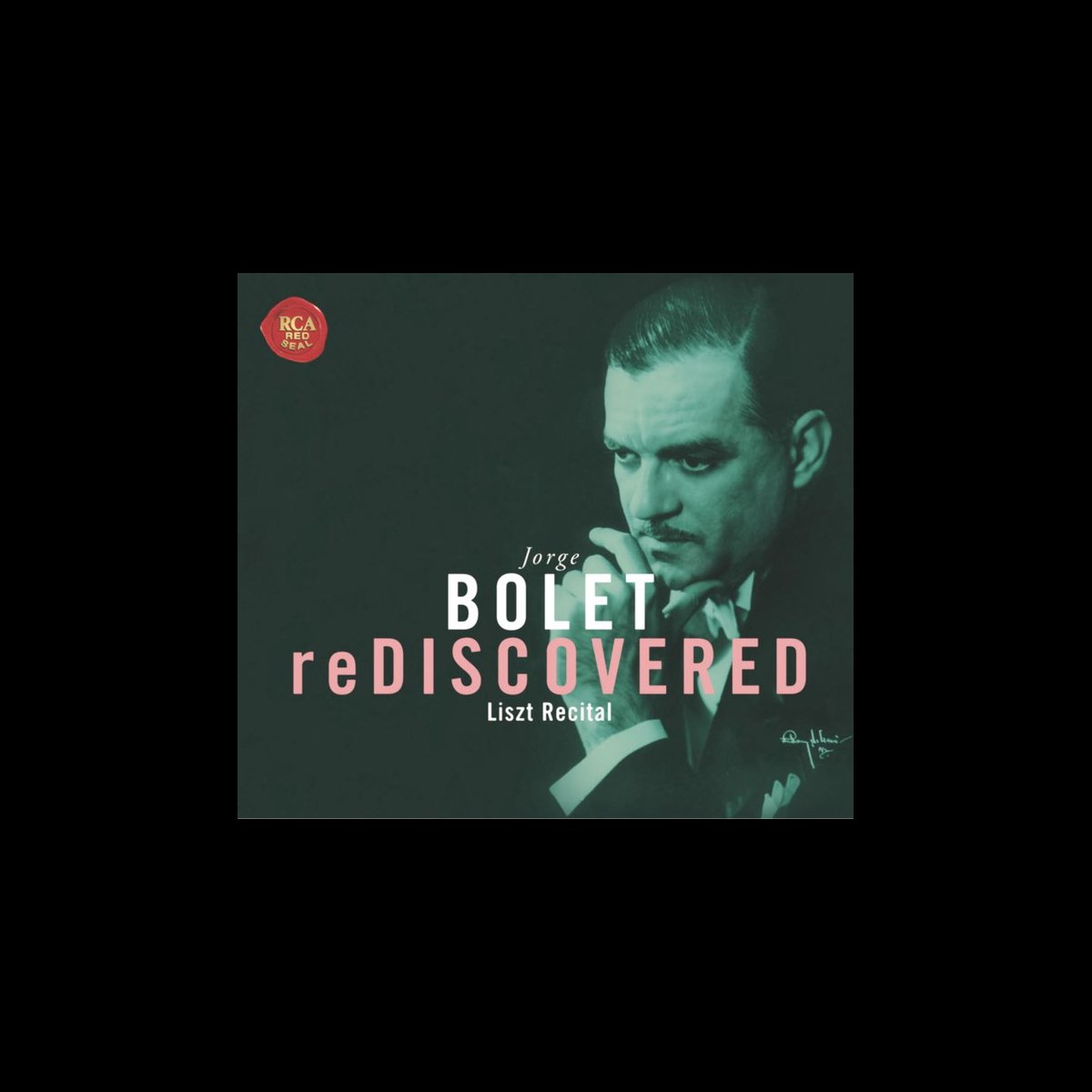 ‎Apple Music에서 감상하는 Jorge Bolet의 Bolet reDiscovered