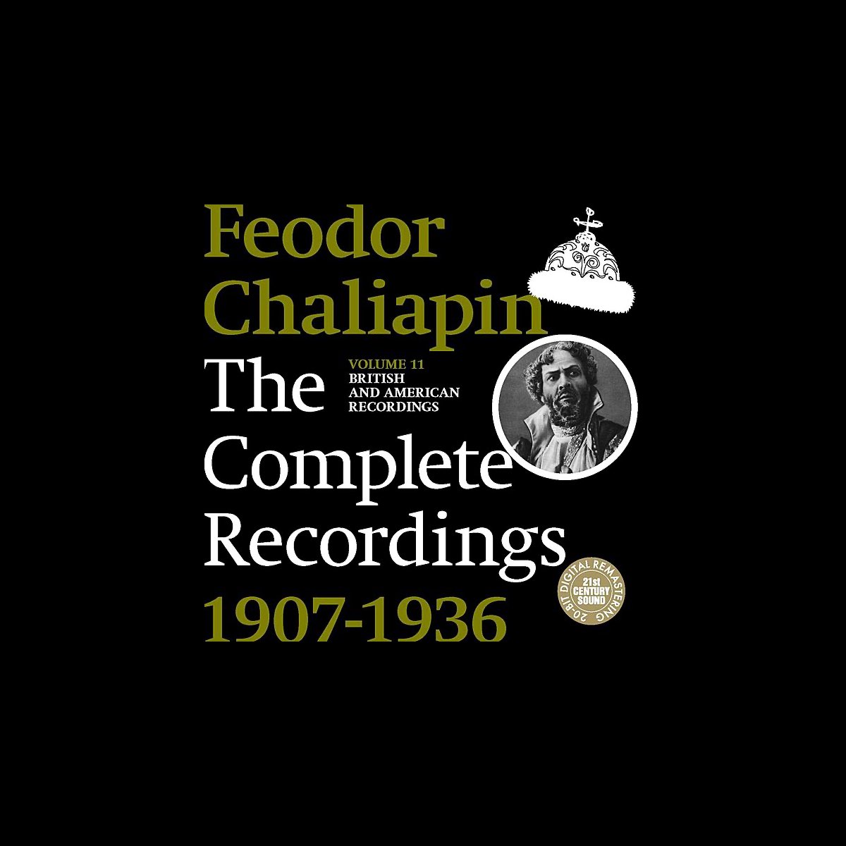 ‎Chaliapin: the Complete Recordings 1907-1936 Vol. 11 by Feodor ...