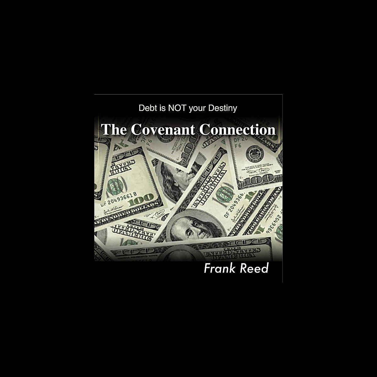 ‎Frank Reed在 Apple Music 上的《The Tithe, the Covenant Connection》