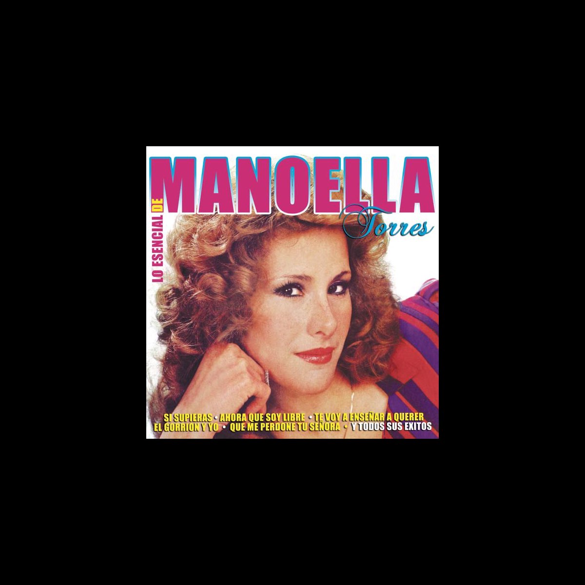 ‎Lo Esencial de Manoella Torres de Manoella Torres en Apple Music