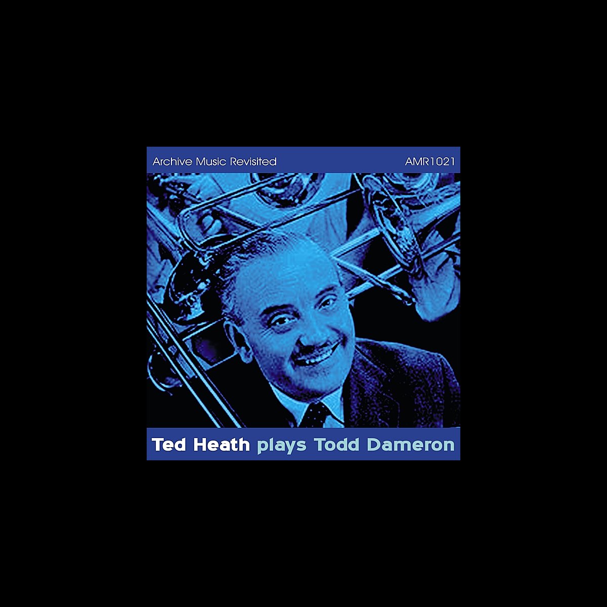 ‎Ted Heath plays Tadd Dameron by Ted Heath and His Orchestra on Apple Music
