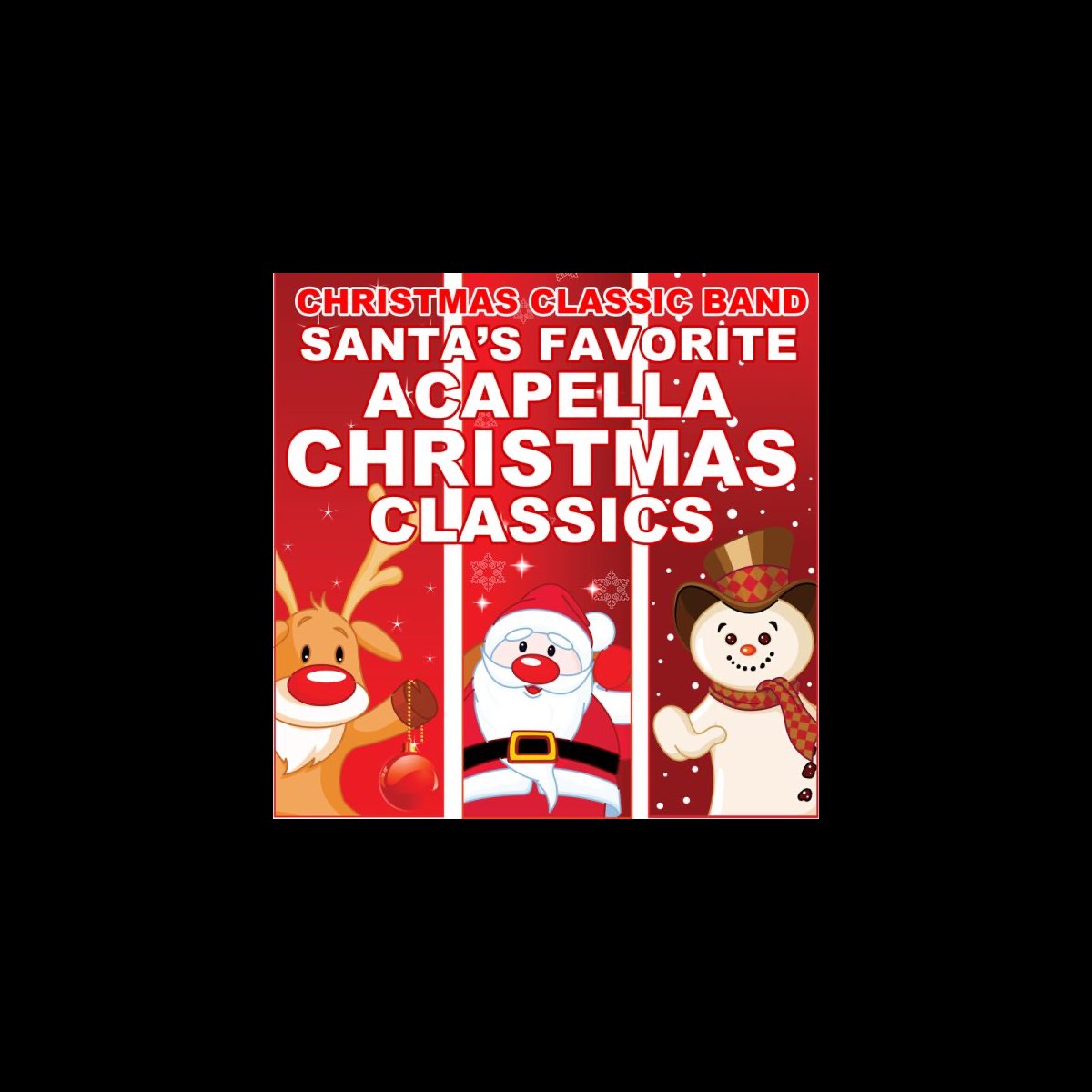 ‎Santa's Favorite Acapella Christmas Classics by Christmas Classic Band ...