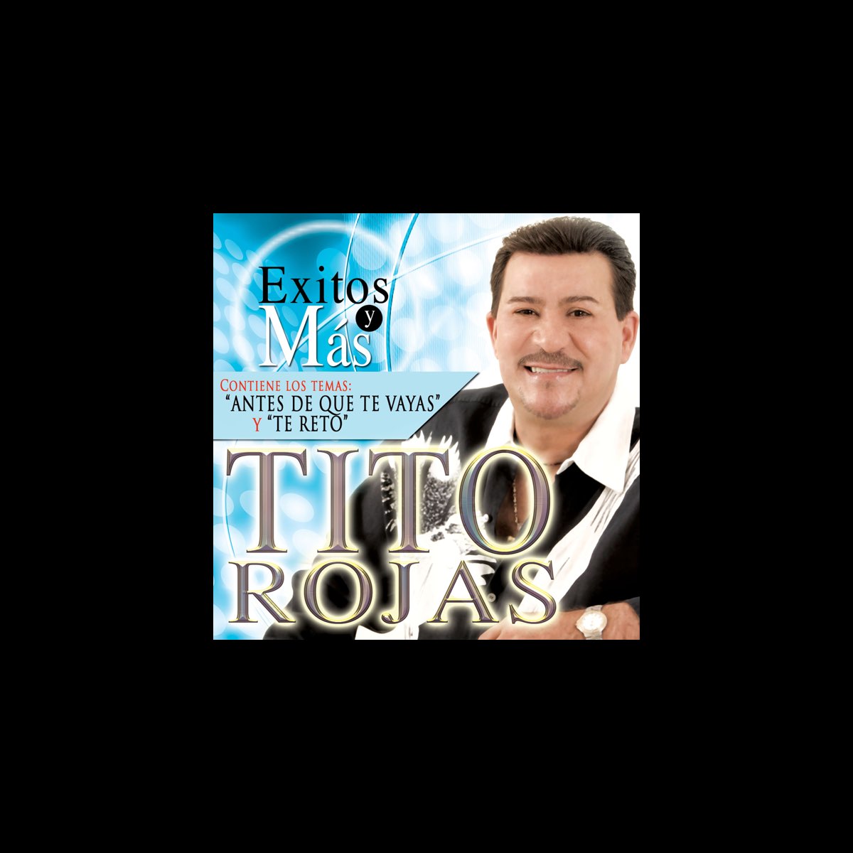 ‎Éxitos y Más by Tito Rojas on Apple Music