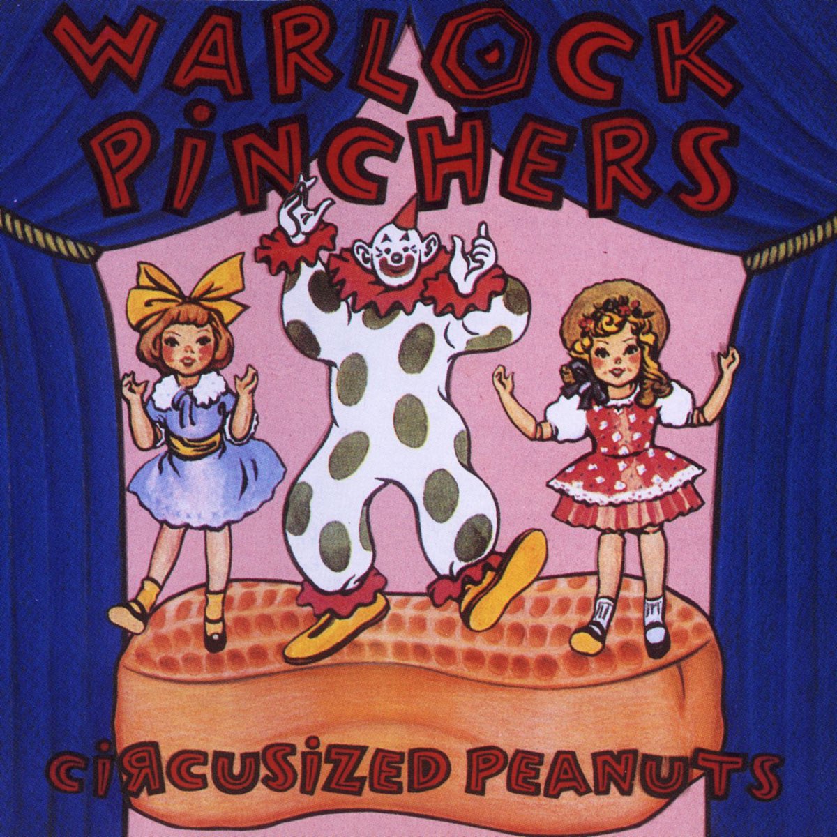 ‎Circusized Peanuts by Warlock Pinchers on Apple Music