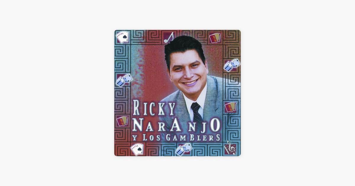 ‎Orgullosa y Bonita de Ricky Naranjo y Los Gamblers en Apple Music