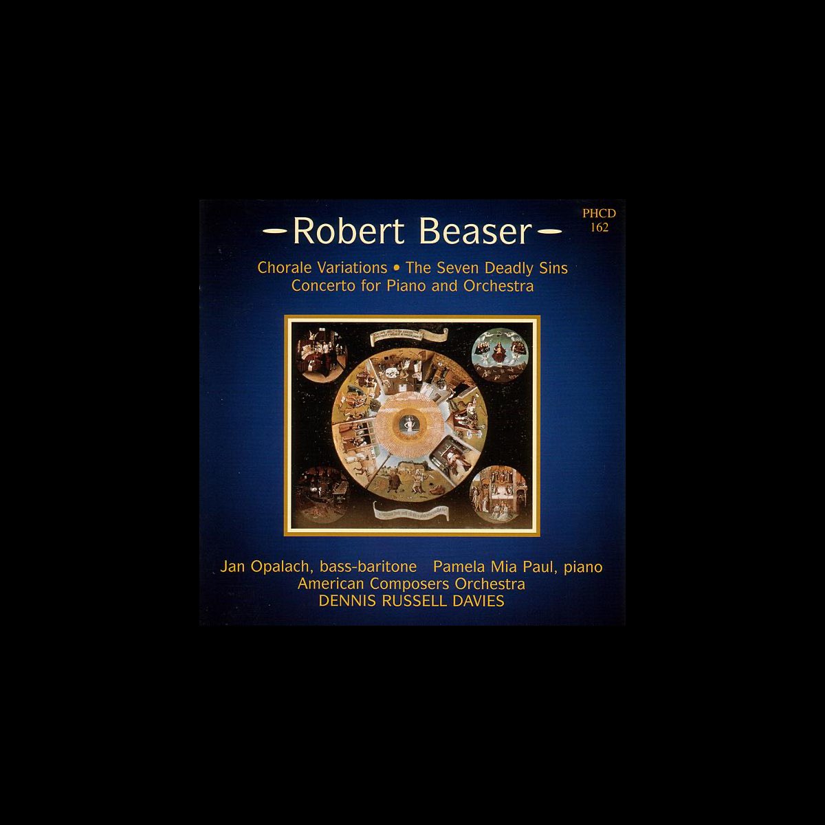 ‎Beaser: Concerto for Piano, The Seven Deadly Sins, Chorale Variations ...