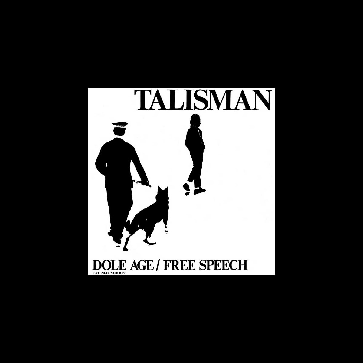 ‎Dole Age / Free Speech (Remastered) - EP by Talisman on Apple Music