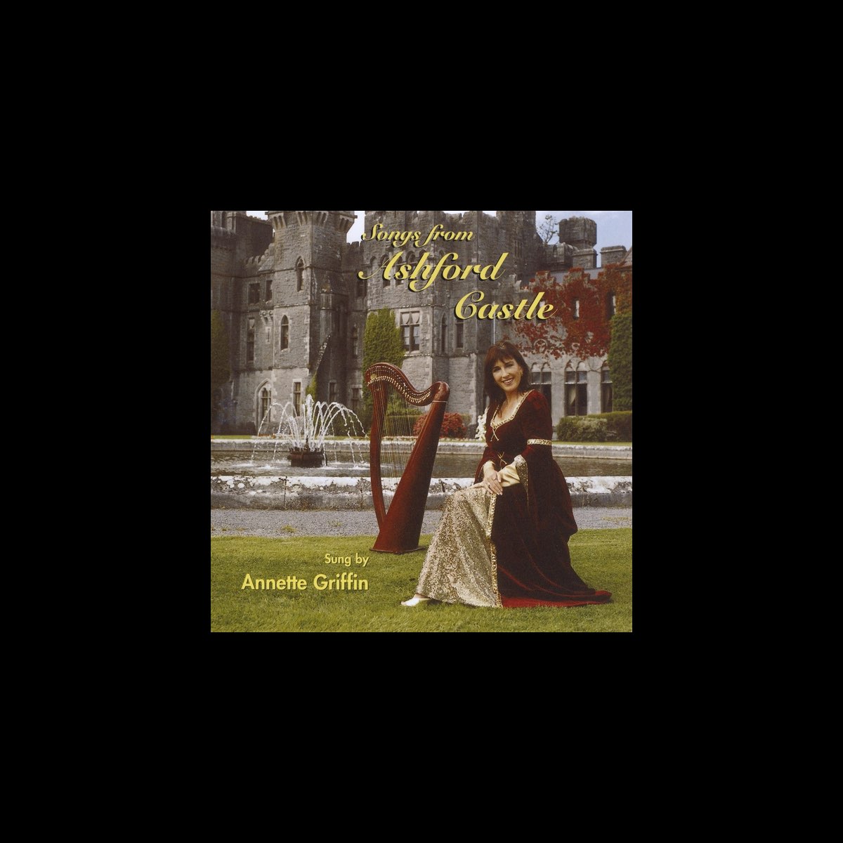 ‎Songs from Ashford Castle by Annette Griffin on Apple Music
