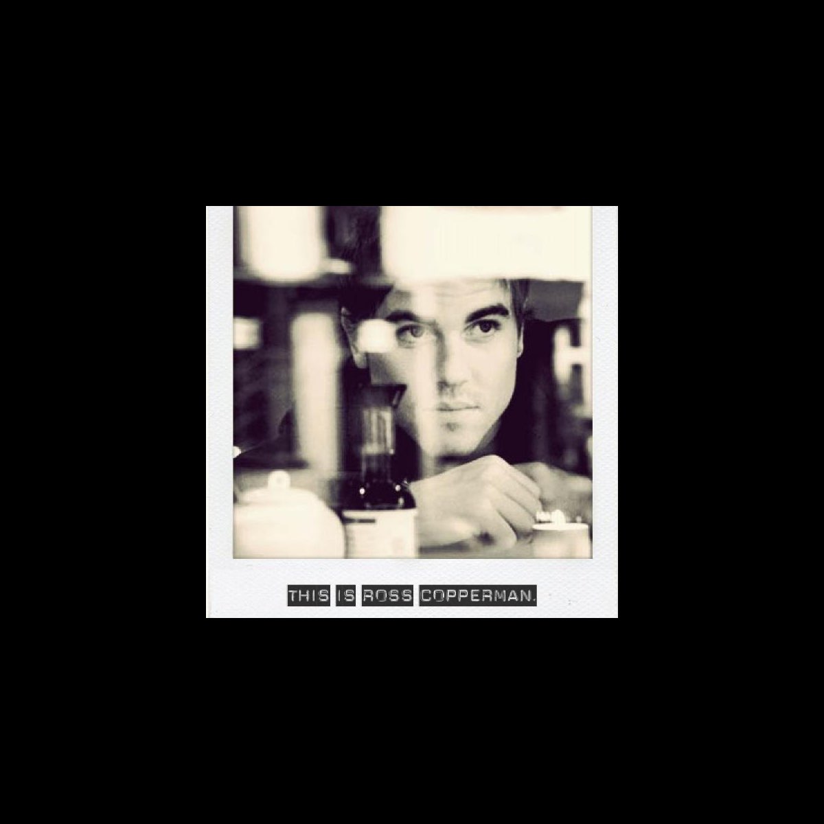 ‎Ross Copperman by Ross Copperman on Apple Music