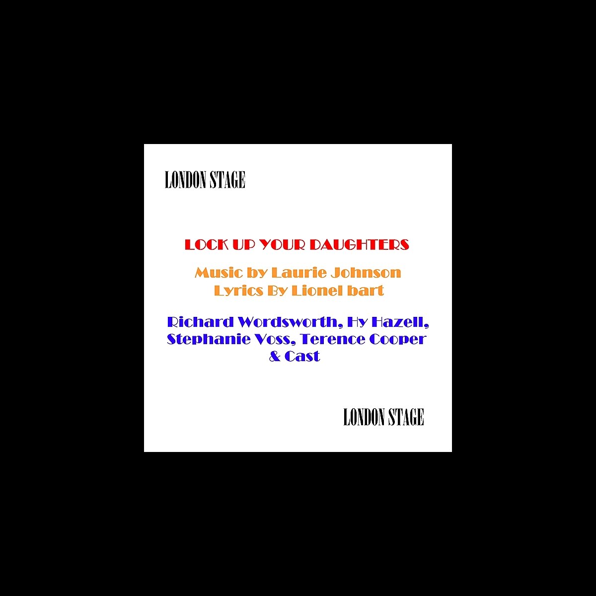 ‎Lock Up Your Daughters by Richard Wordsworth, Hy Hazell, Stephanie ...