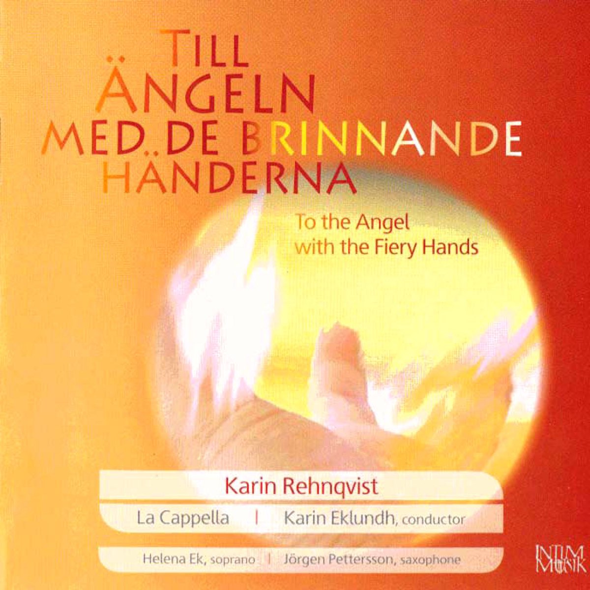 Till Angeln med de brinnande handerna … by Helena Ek, Backa Katrina ...