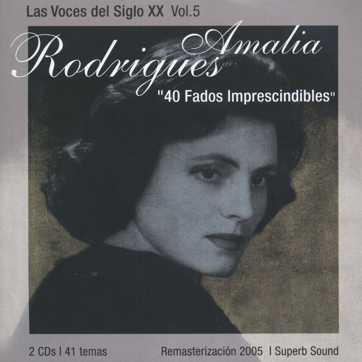 ‎Las Voces Del Siglo XX Vol. 5 - "40 Fados Imprescindibles" by Amália ...