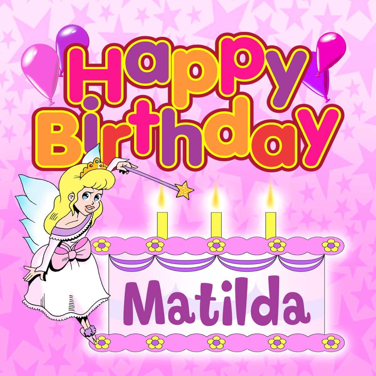 ‎Happy Birthday Matilda by The Birthday Bunch on Apple Music