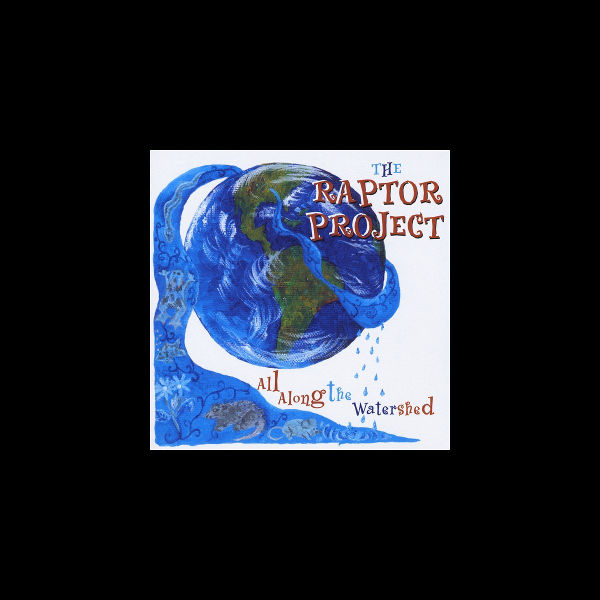 ‎The Raptor Projectの「All ALong the Watershed」をApple Musicで