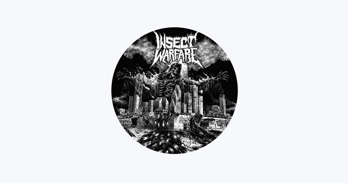 ‎Insect Warfare on Apple Music