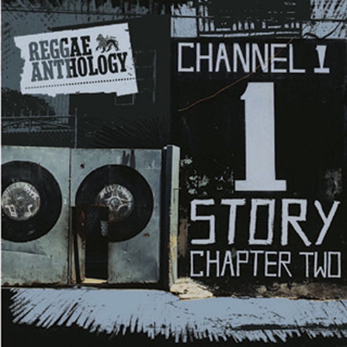 ‎Reggae Anthology: The Channel One Story Chapter Two by Various Artists ...