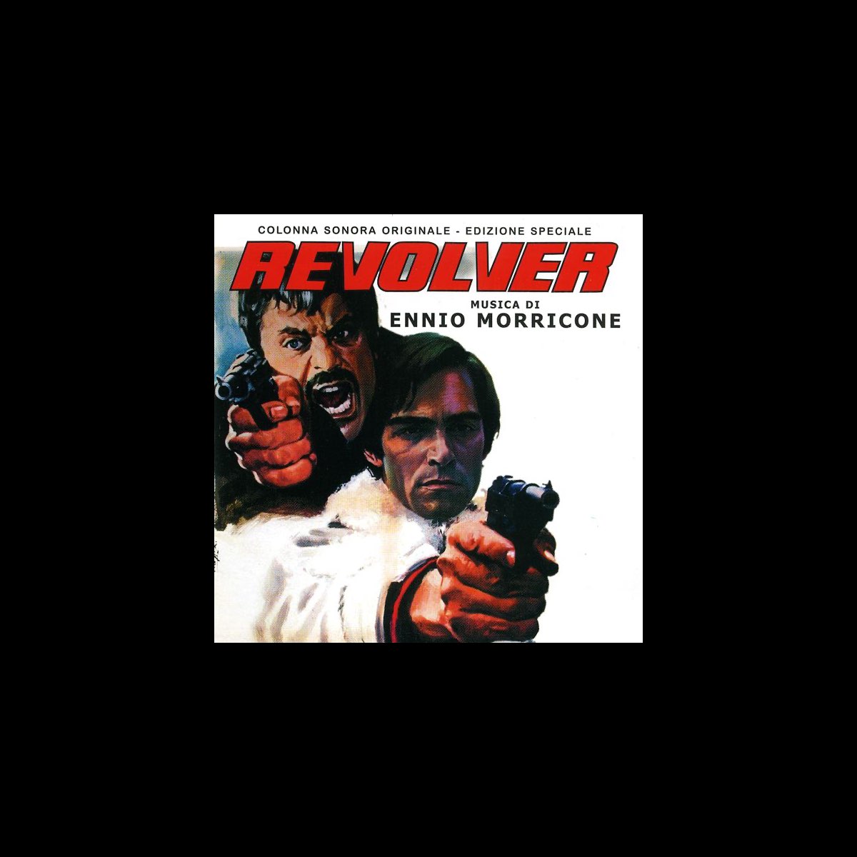 ‎Revolver (Original Motion Picture Soundtrack) by Ennio Morricone on ...