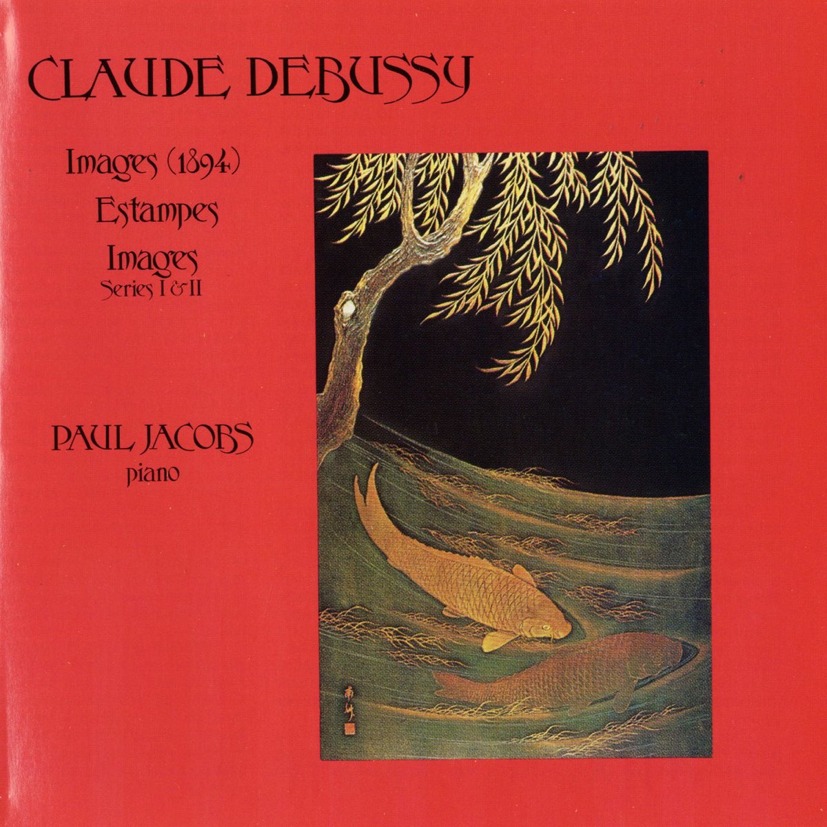 ‎Apple Music 上Paul Jacobs的专辑《Debussy: Images - Estampes》