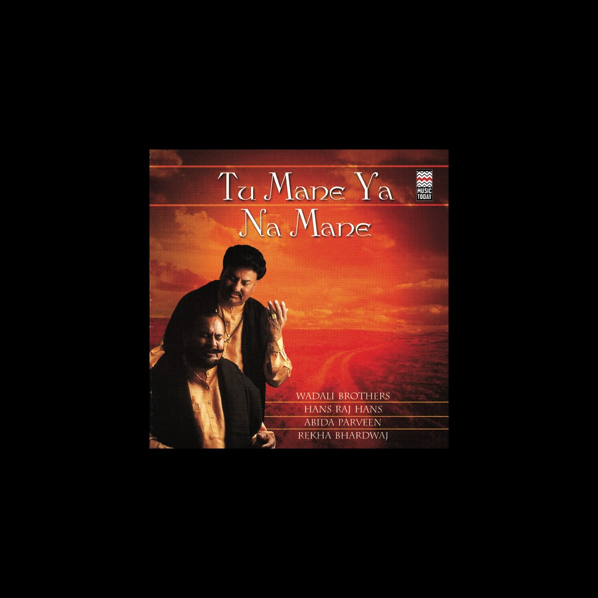 ‎Tu Mane Ya Na Mane by Various Artists on Apple Music