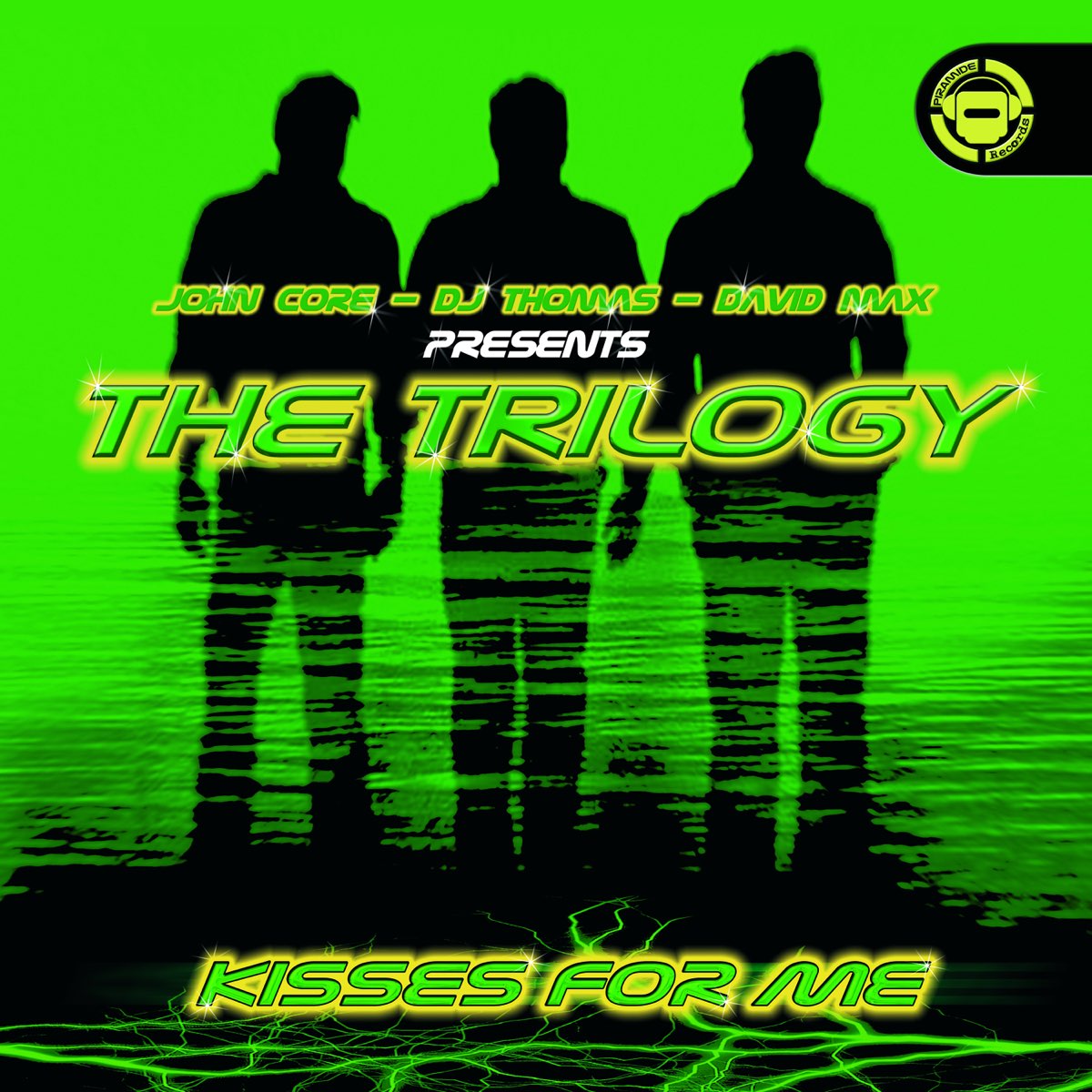 ‎John Core, DJ Thomas & David MAX Presents the Trilogy: Kisses for Me ...