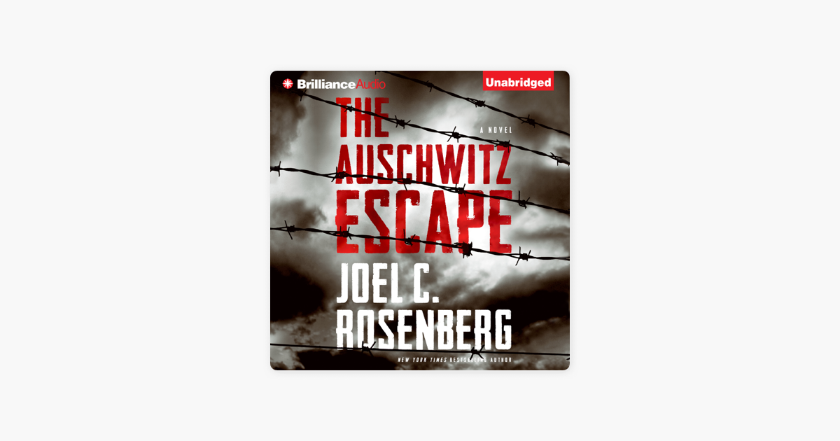 ‎The Auschwitz Escape (Unabridged) on Apple Books