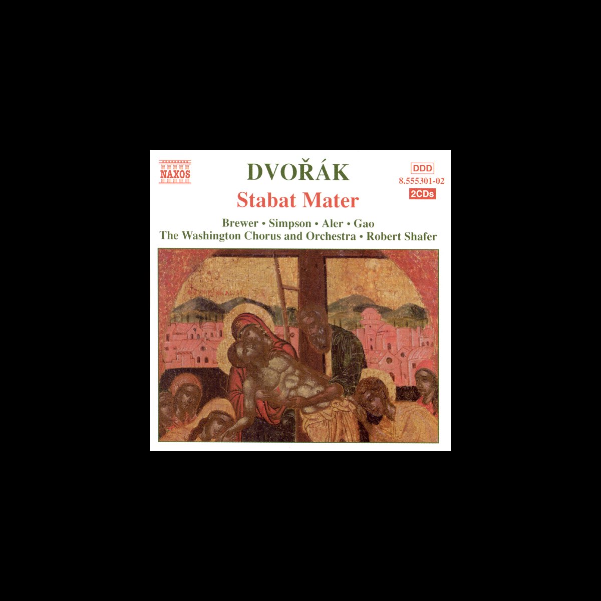 ‎Dvořák: Stabat Mater, Psalm 149 by Christine Brewer, Ding Gao, John ...